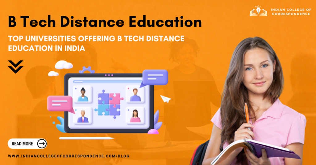 Top Universities Offering B Tech Distance Education in India ...
